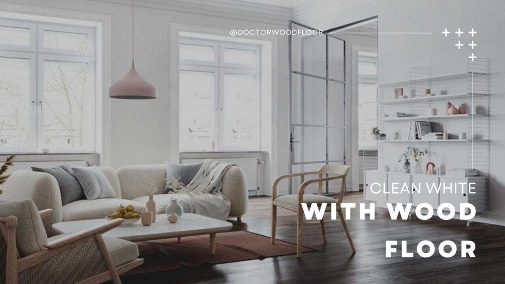 Full Spectrum White : Enhance Interior And Wood Floor