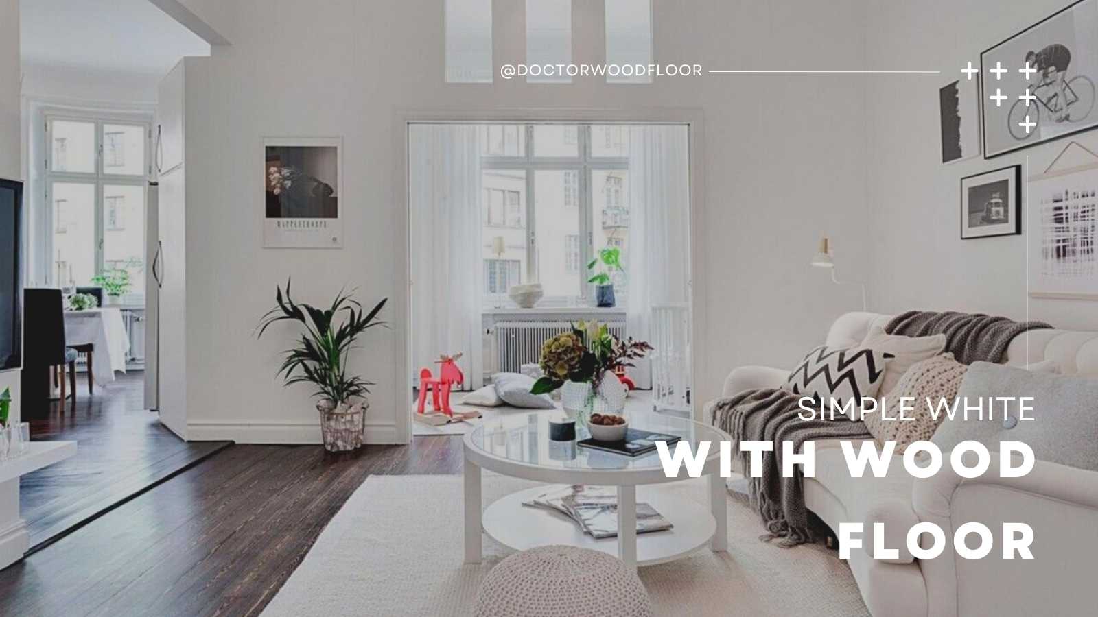 Full Spectrum White : Enhance Interior And Wood Floor