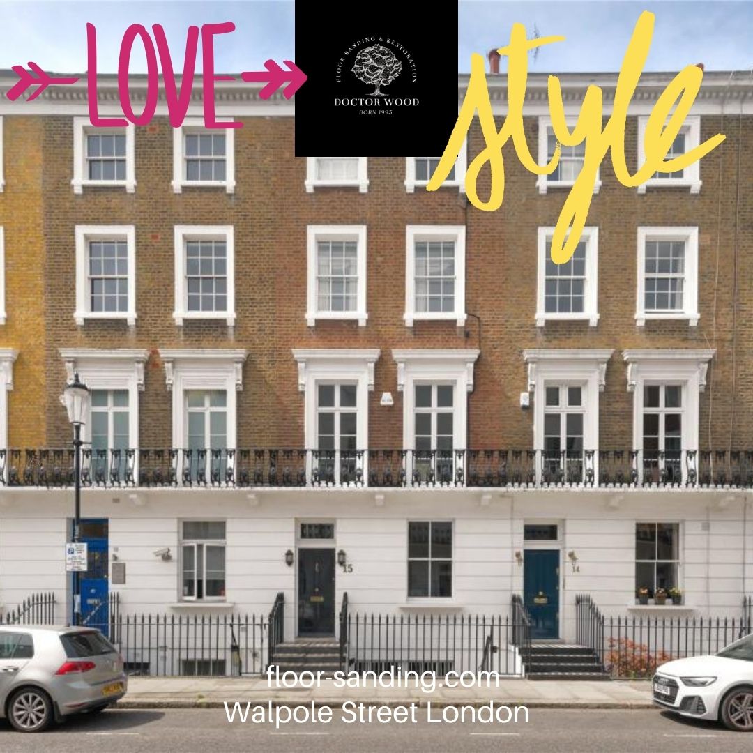Comfortable House For Floor Restoration In Walpole Street London