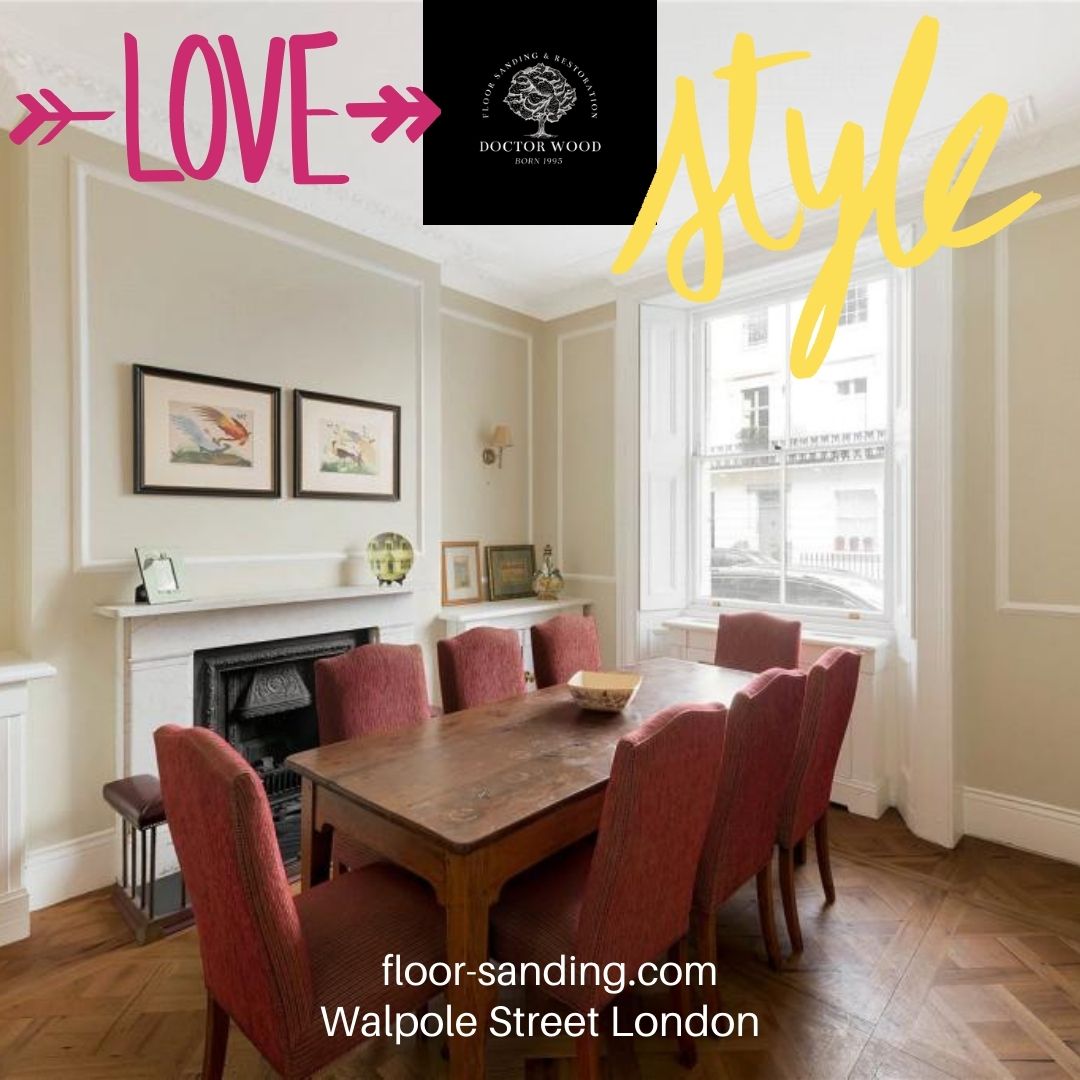 Comfortable House For Floor Restoration In Walpole Street London